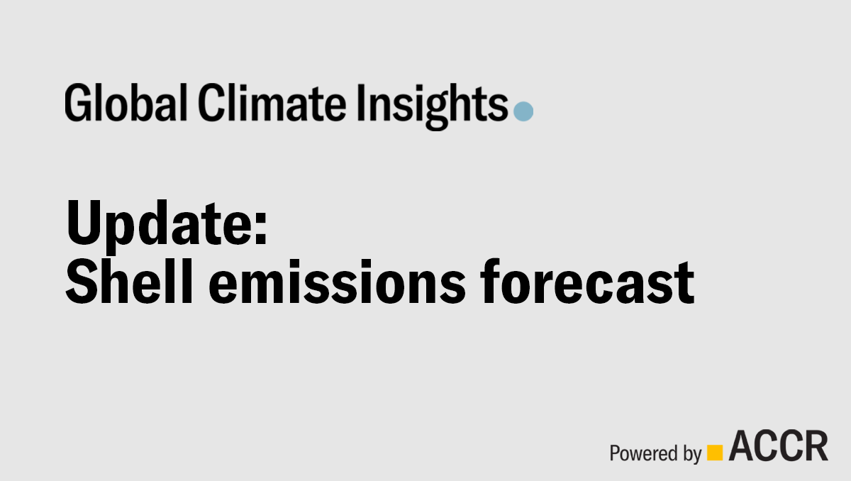 Update: Shell emissions forecast - Global Climate Insights